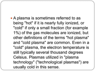 Plasma physics | PPTX