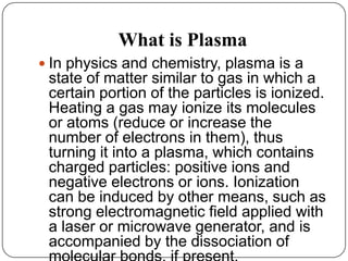 Plasma physics | PPTX