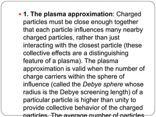 Plasma physics | PPTX