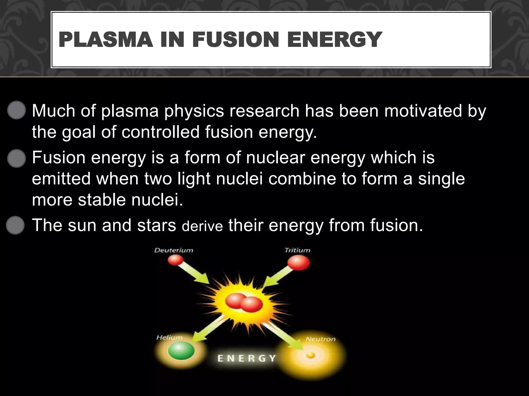 Plasma physics | PPTX