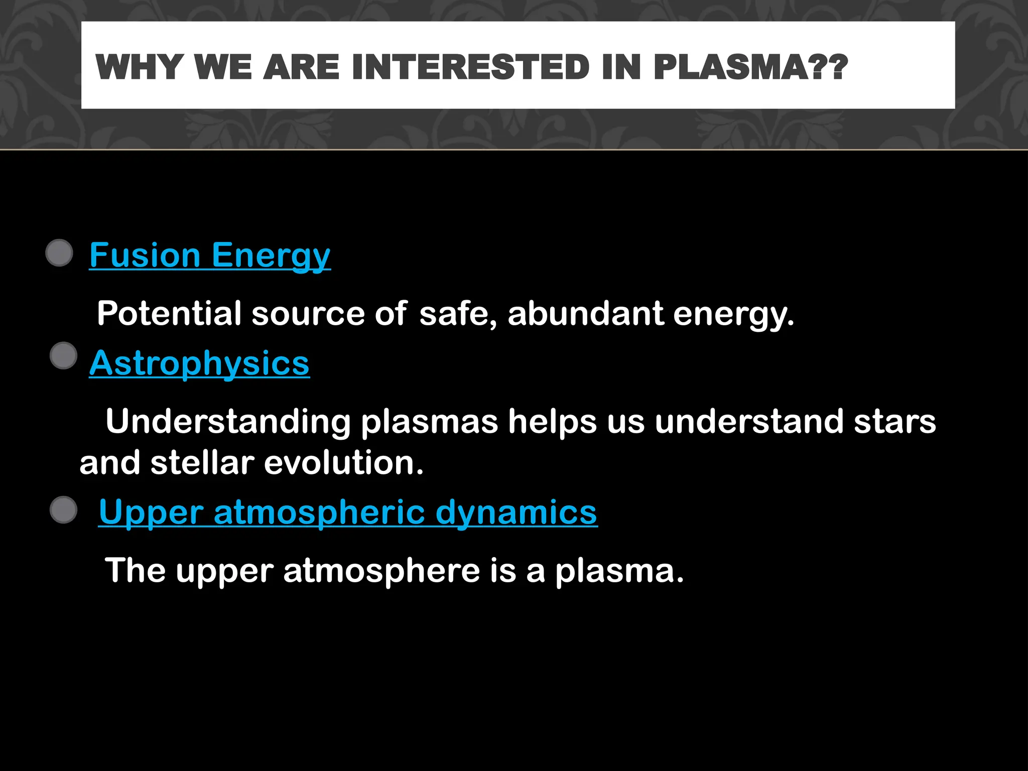 PLASMA PHYSICS (POONAM RANI) (2).pptxDOC | PPTX