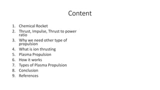 Plasma propulsion.pptx