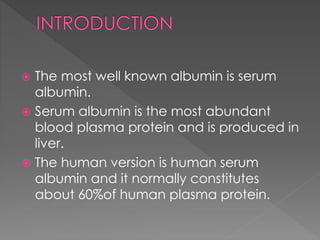 Plasma protein classification 1 albumin | PPTX