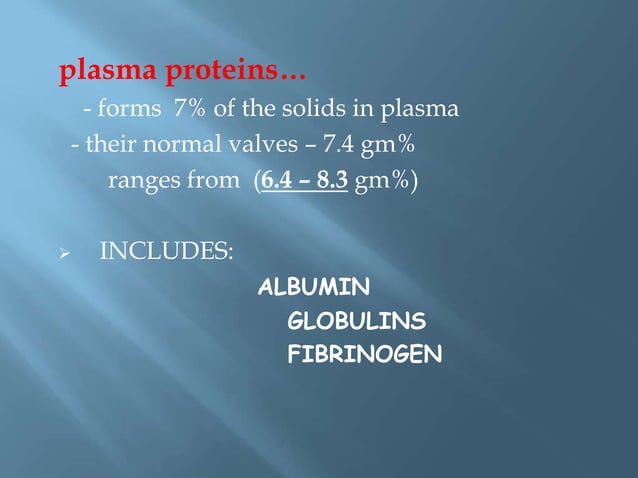 Plasma proteins. | PPT | Blood Disorders | Diseases and Conditions