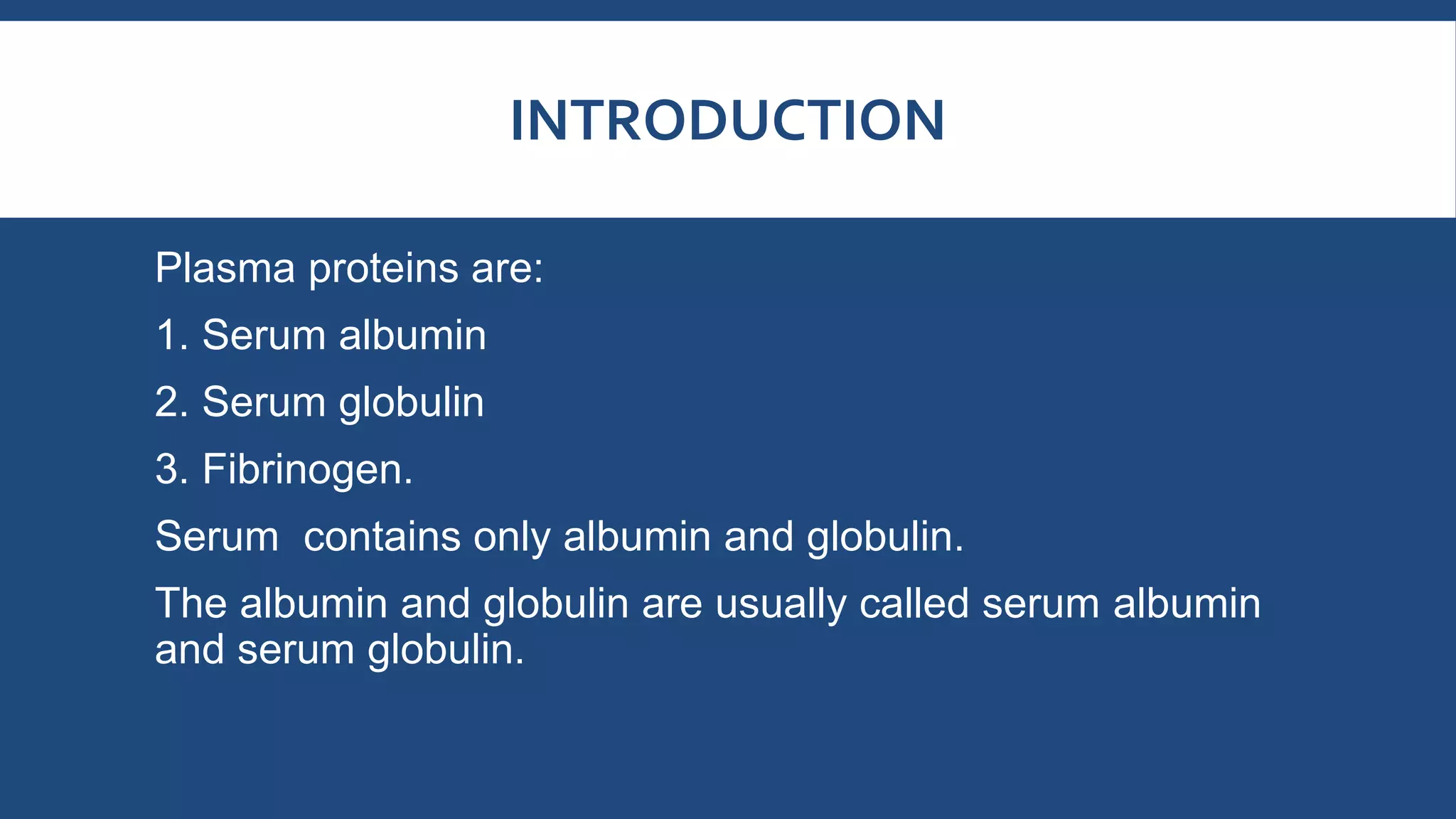 PLASMA PROTEINS.pptx