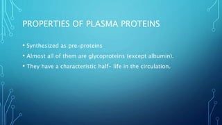Plasma Proteins important and brief notes | PPTX
