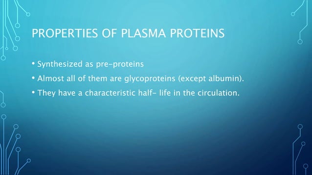 Plasma Proteins important and brief notes | PPT
