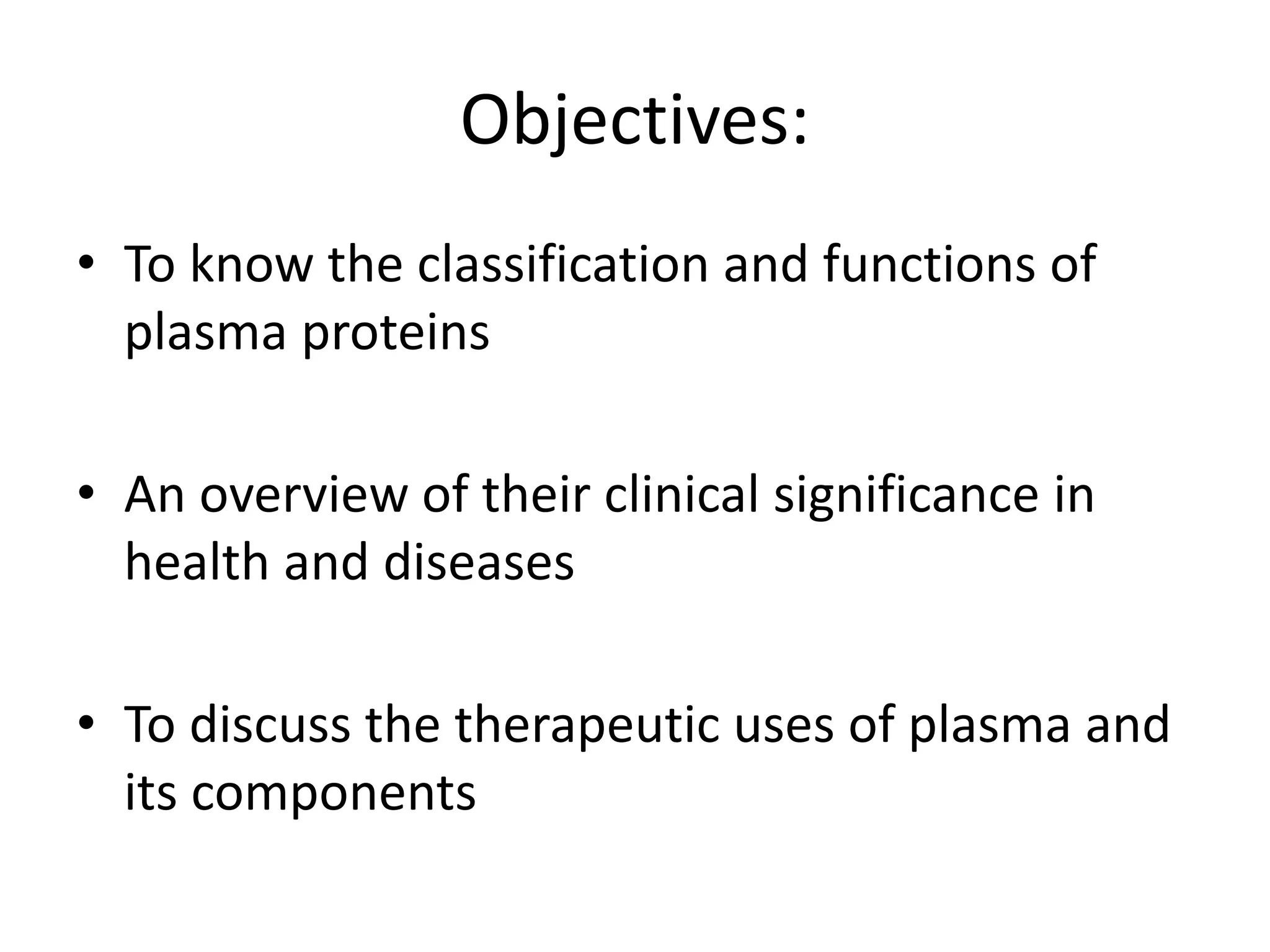 plasma proteins, classification and functions.pptx