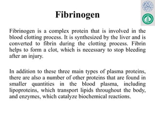 Plasma proteins and their functions for Nursing .pptx