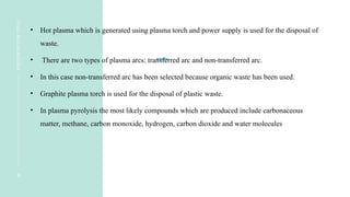 Plasma pyrolysisand hydroclave-1.pptx