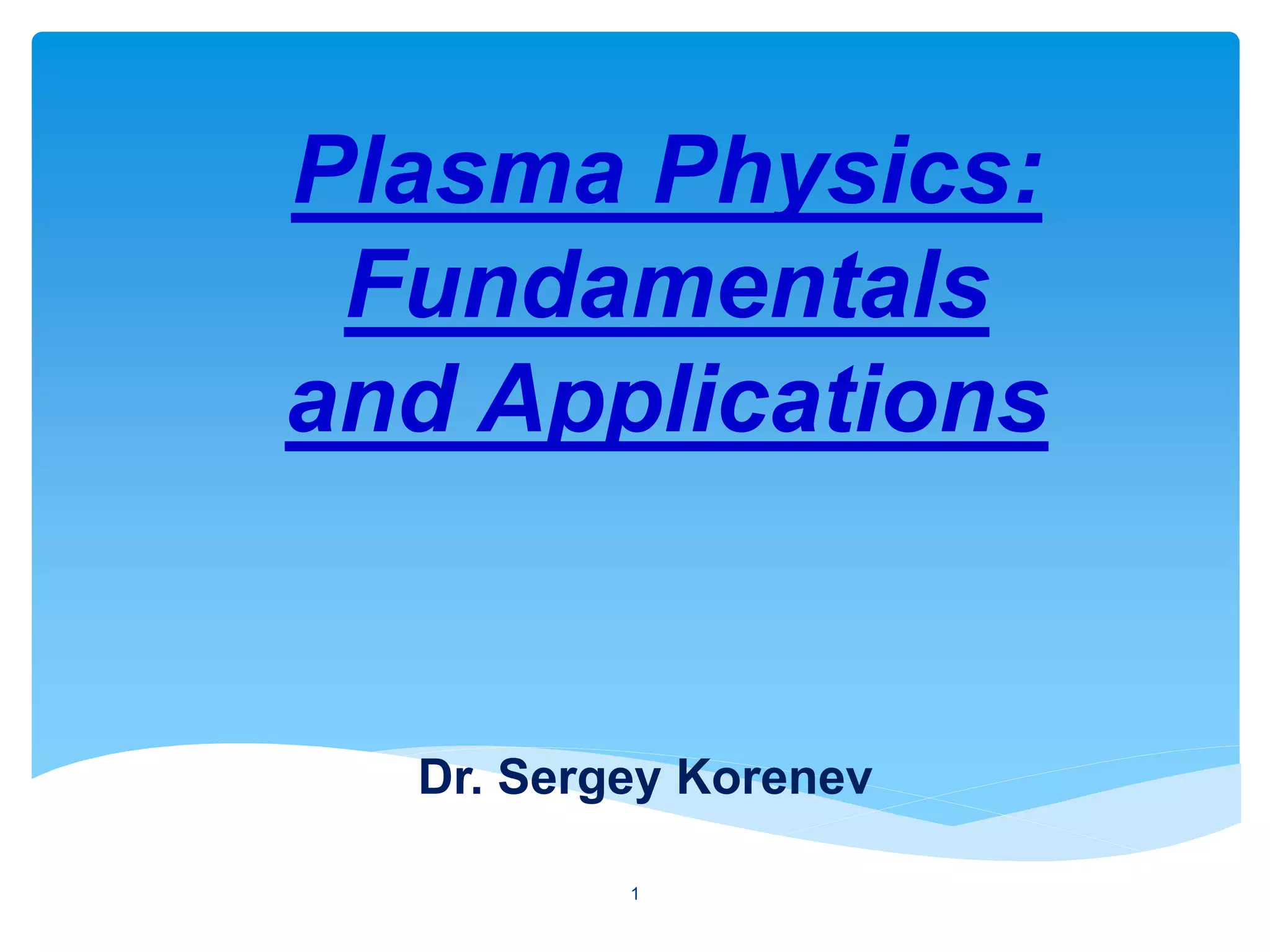 Plasma science and applications 2013 | PDF