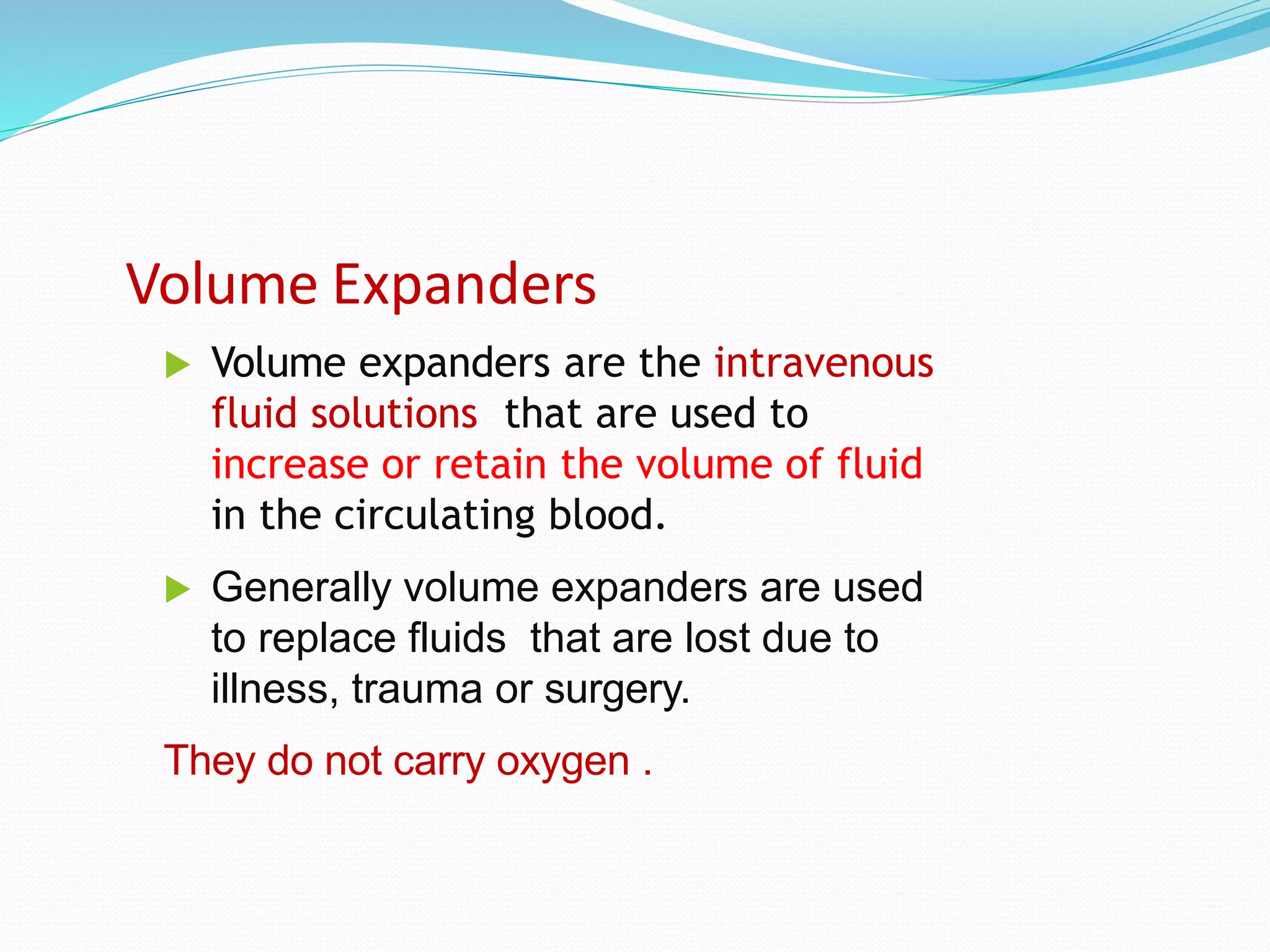 Plasma volume expanders | PPTX