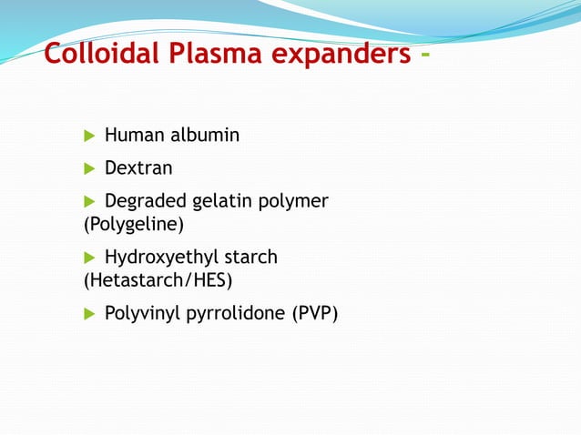 Plasma volume expanders | PPTX