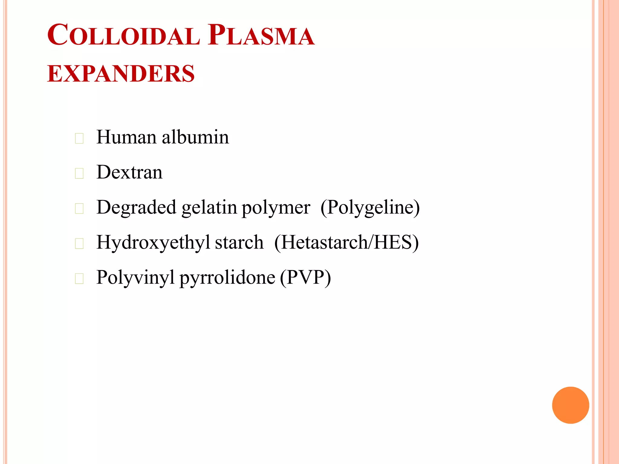 Plasma volume expanders | PPTX