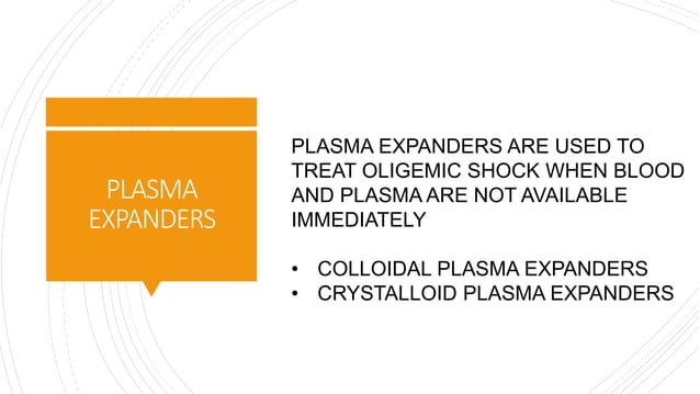 Plasma volume expanders and cardiovascular drugs used in | PPT