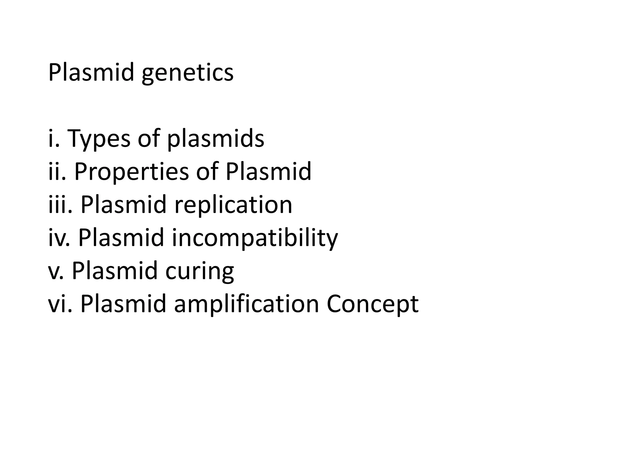 Plasmid genetics | PPTX