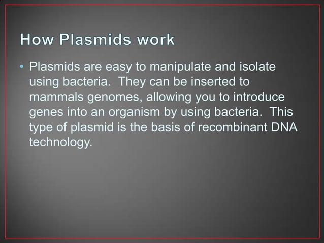 Plasmids | PPTX | Biological Sciences | Science