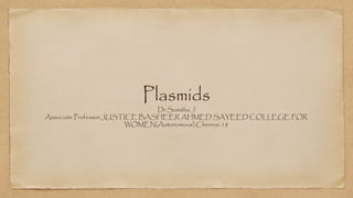 Plasmids Structure Types Functrions Pptx