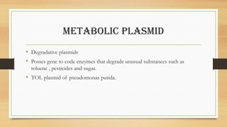 PLASMIDS.pptx microbiology biotechnology | PPTX