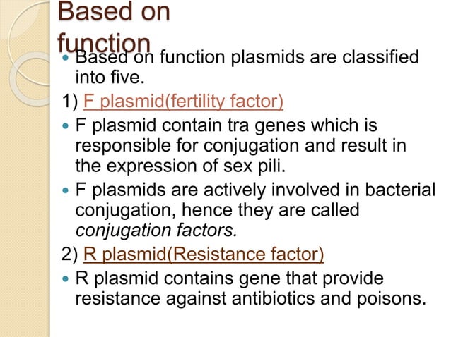Plasmids and types | PPTX | Genetics | Science
