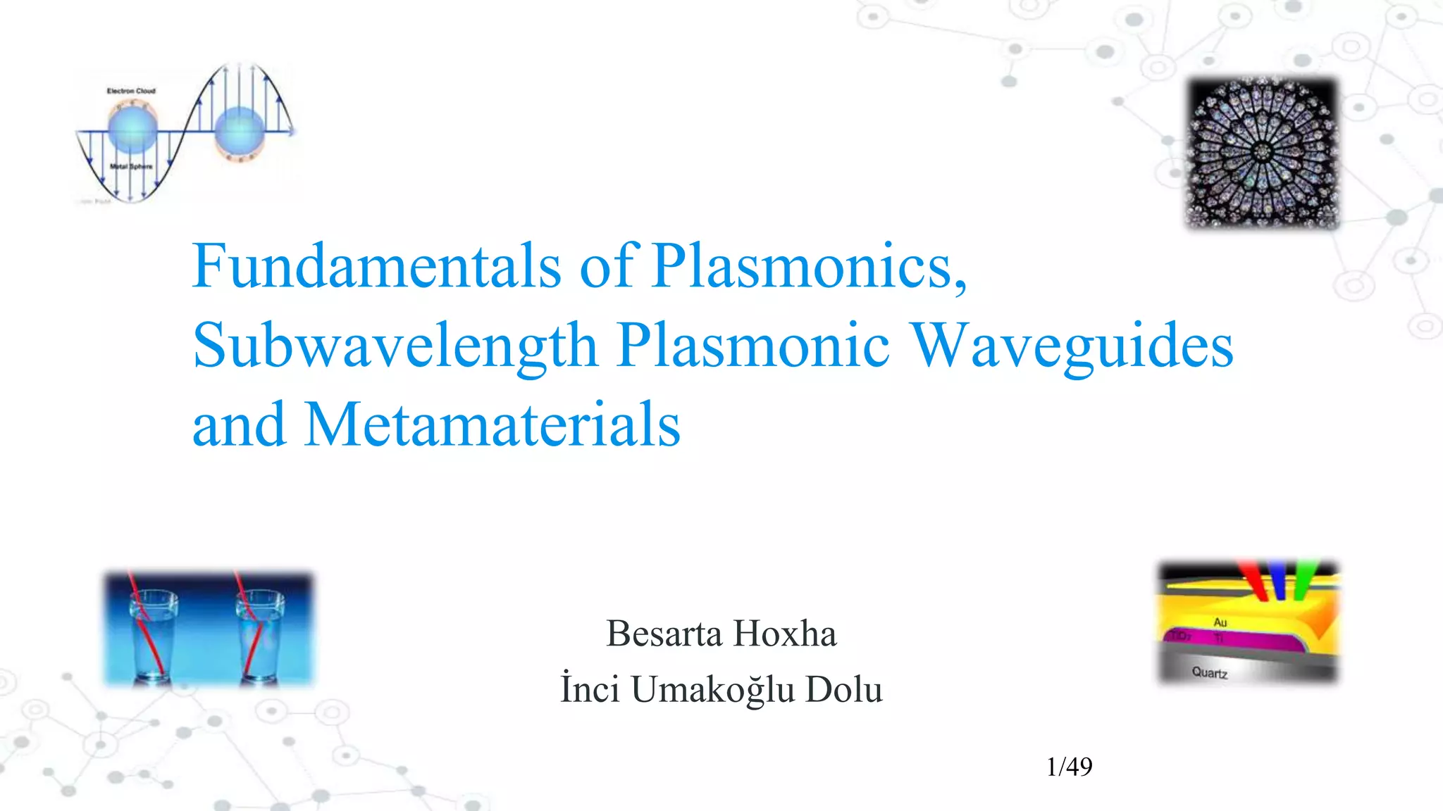 Plasmonic1 new | PPTX