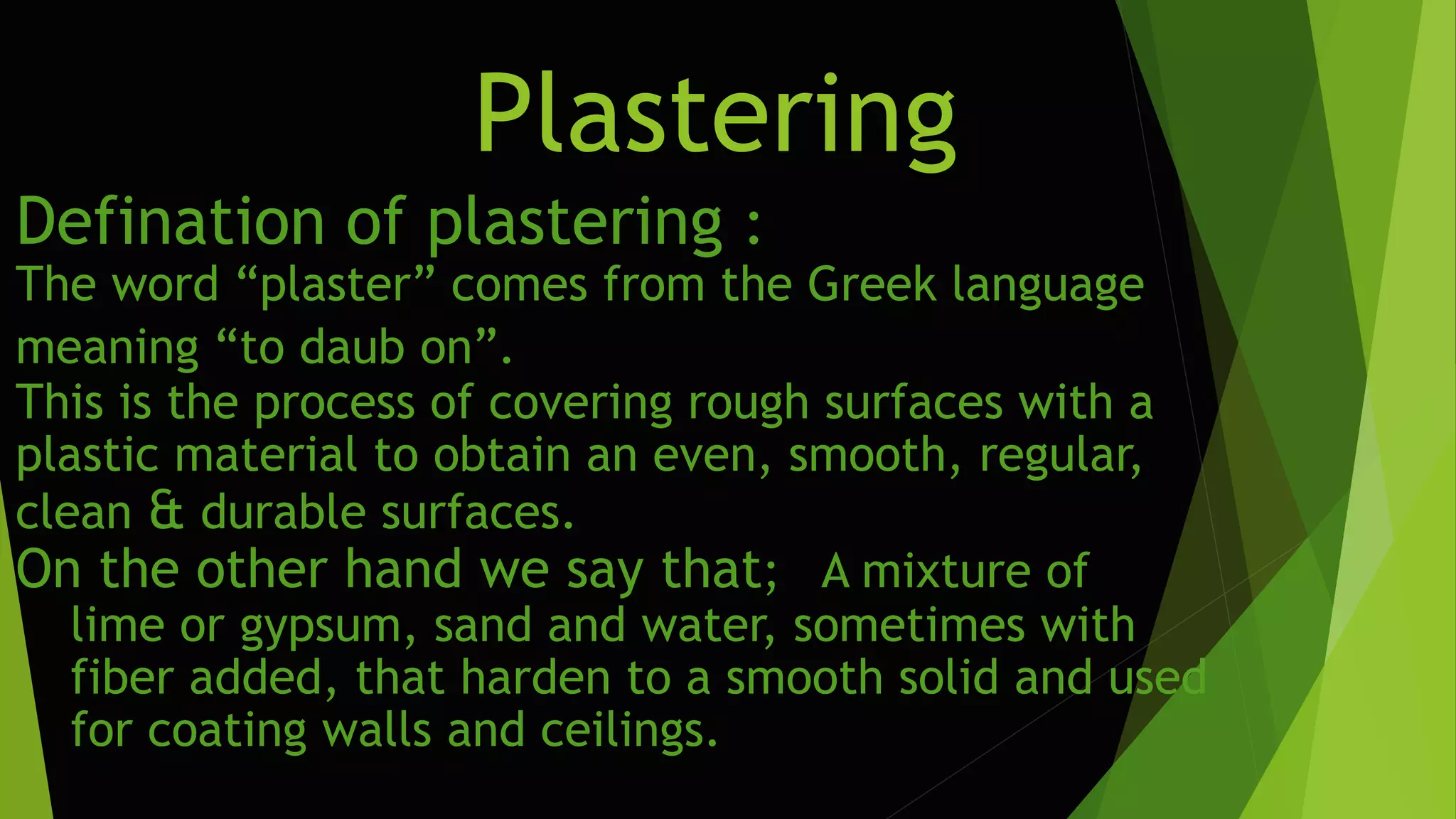 Plastering | PPTX