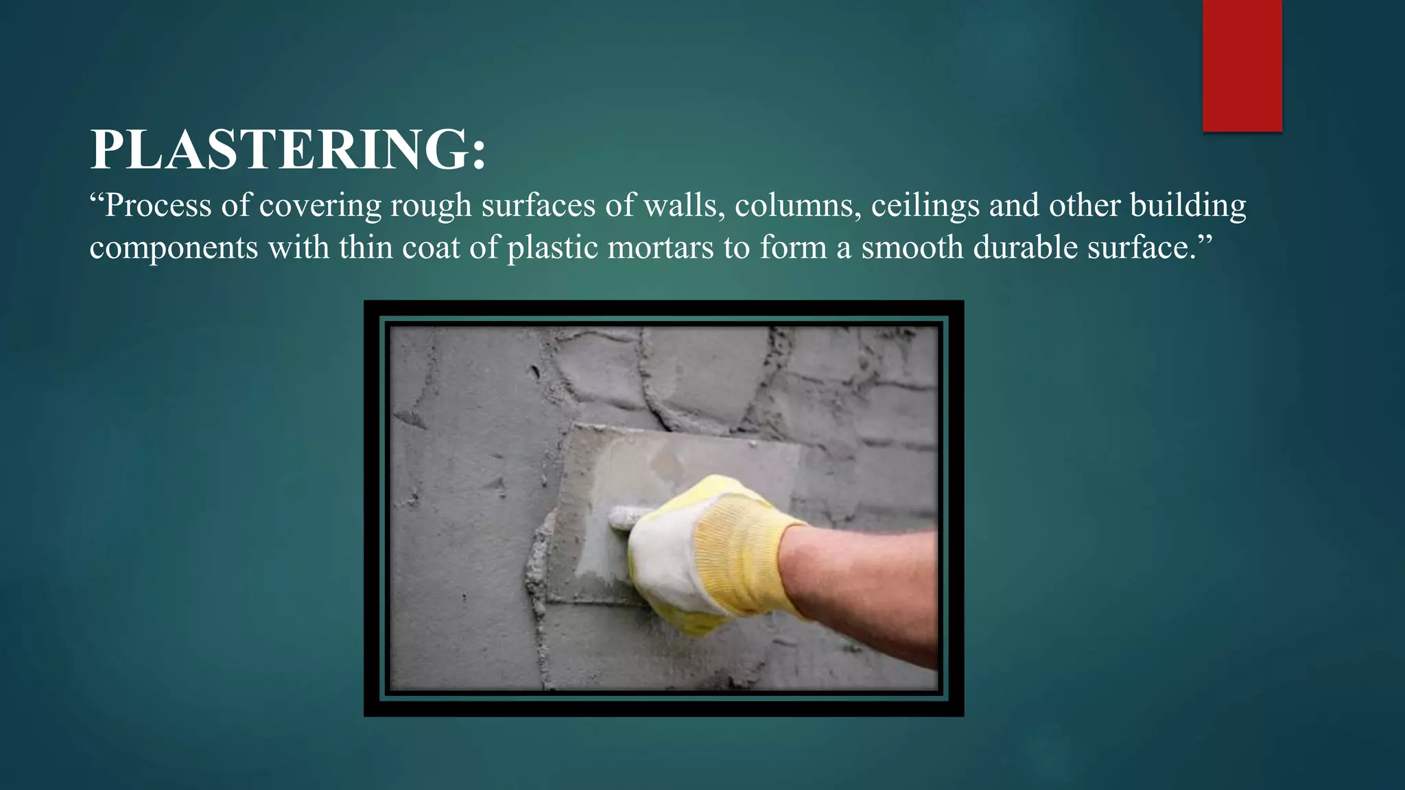 Plastering, Pointing & Painting | PPTX
