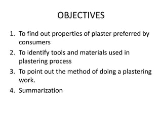 Plastering Process (Cement/Masonry/Finishing Layer) | PPTX