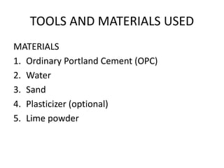 Plastering Process (Cement/Masonry/Finishing Layer) | PPT