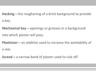 Plastering Terminology | PPTX