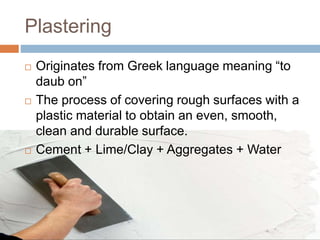 Plastering & tiles | PPTX