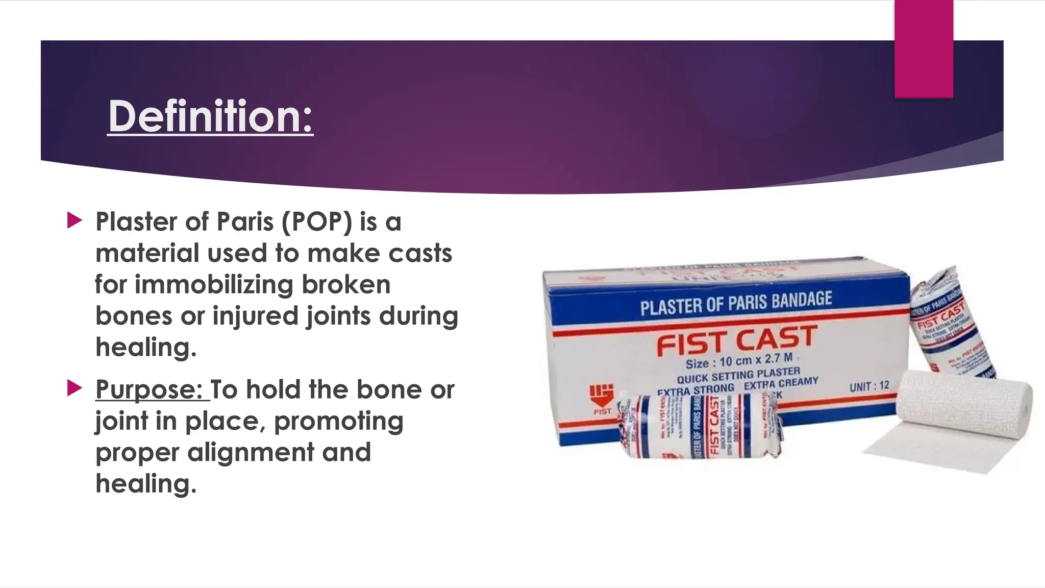 Plaster of Paris (POP): Uses, Application, and Nursing Care.pptx