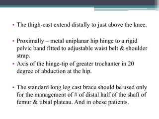 Plaster of paris ,synthetic casts and Functional cast bracing | PPTX