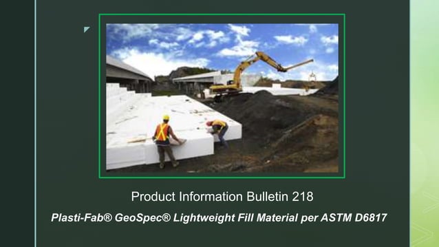 PlastiFab GeoSpec Lightweight Fill Material PIB218 | PPT