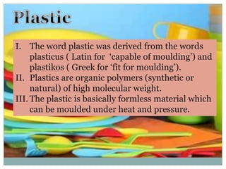 Plastic and its harmful effects | PPTX