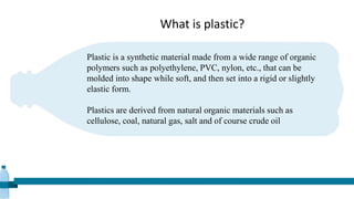 Plastic | PPTX | Science