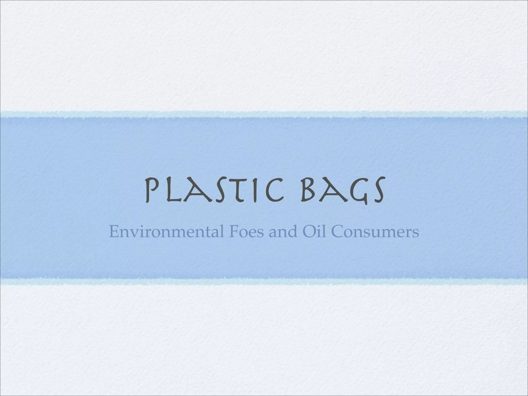 Plastic Bags | PDF