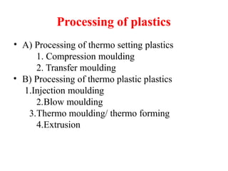 Plastic-processing materials and introduction | PPTX