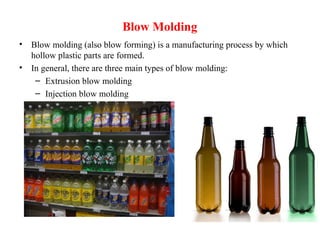Plastic-processing blow moulding calendering | PPTX