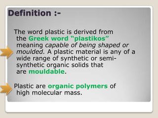 Plastic – a brief view | PPT