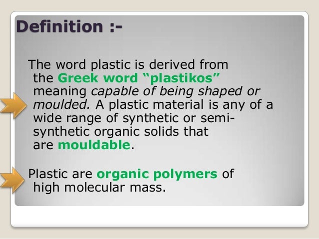 Plastic – a brief view