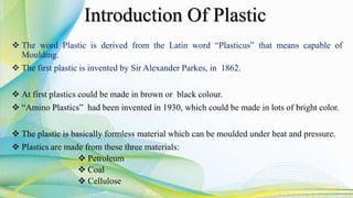 Plastic And Its Impact On Environment.pptx