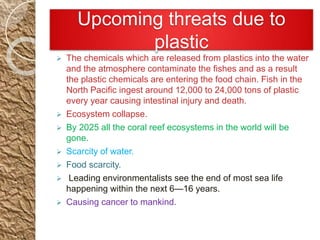 Plastic a nightmare | PPT