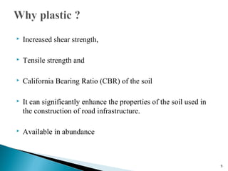 Plastic as a soil stabilizer by yashwanth sagar | PPT