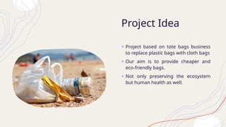 Plastic Bag Pollution power point presentation | PPTX