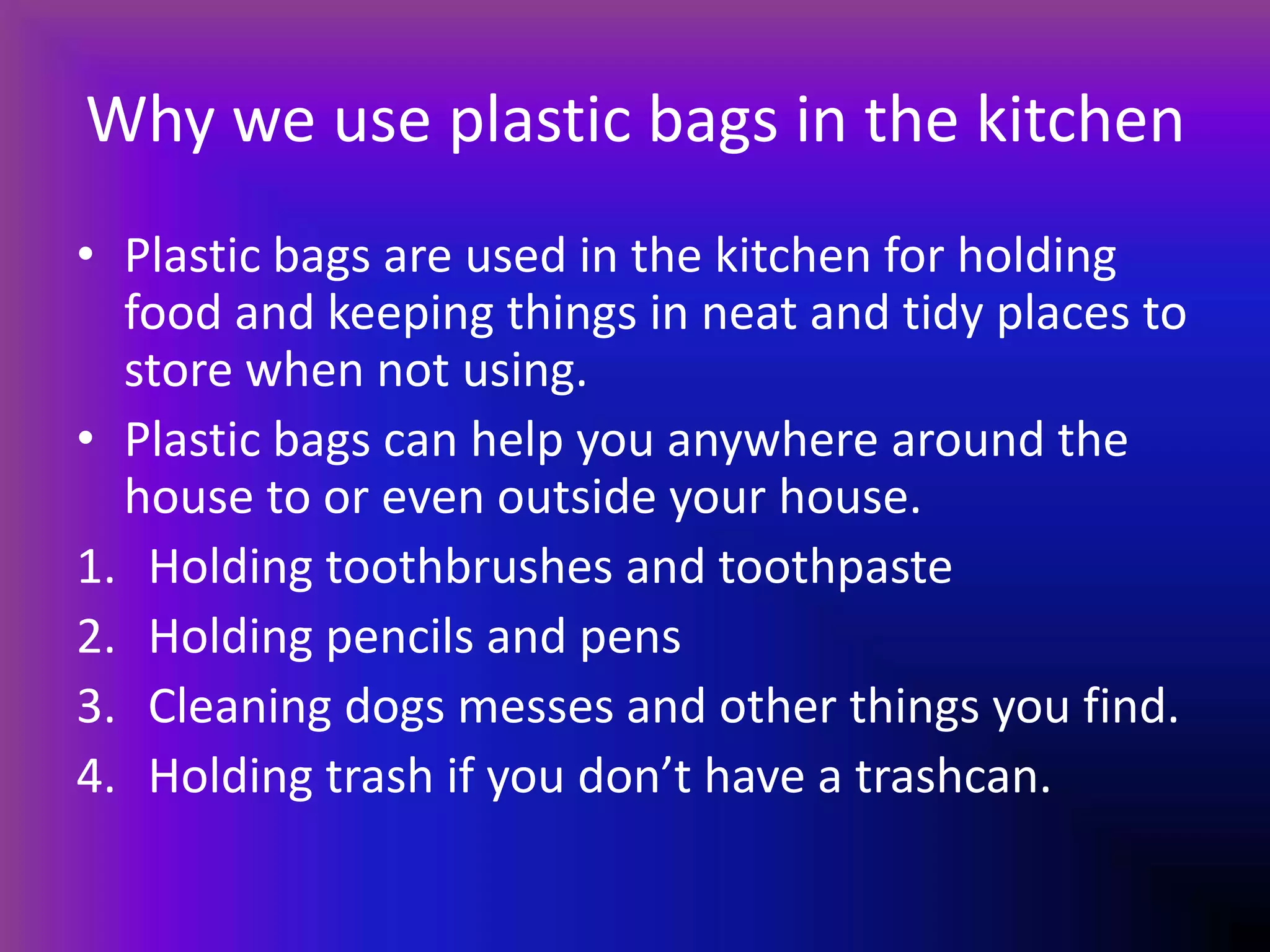 Plastic bags | PPT