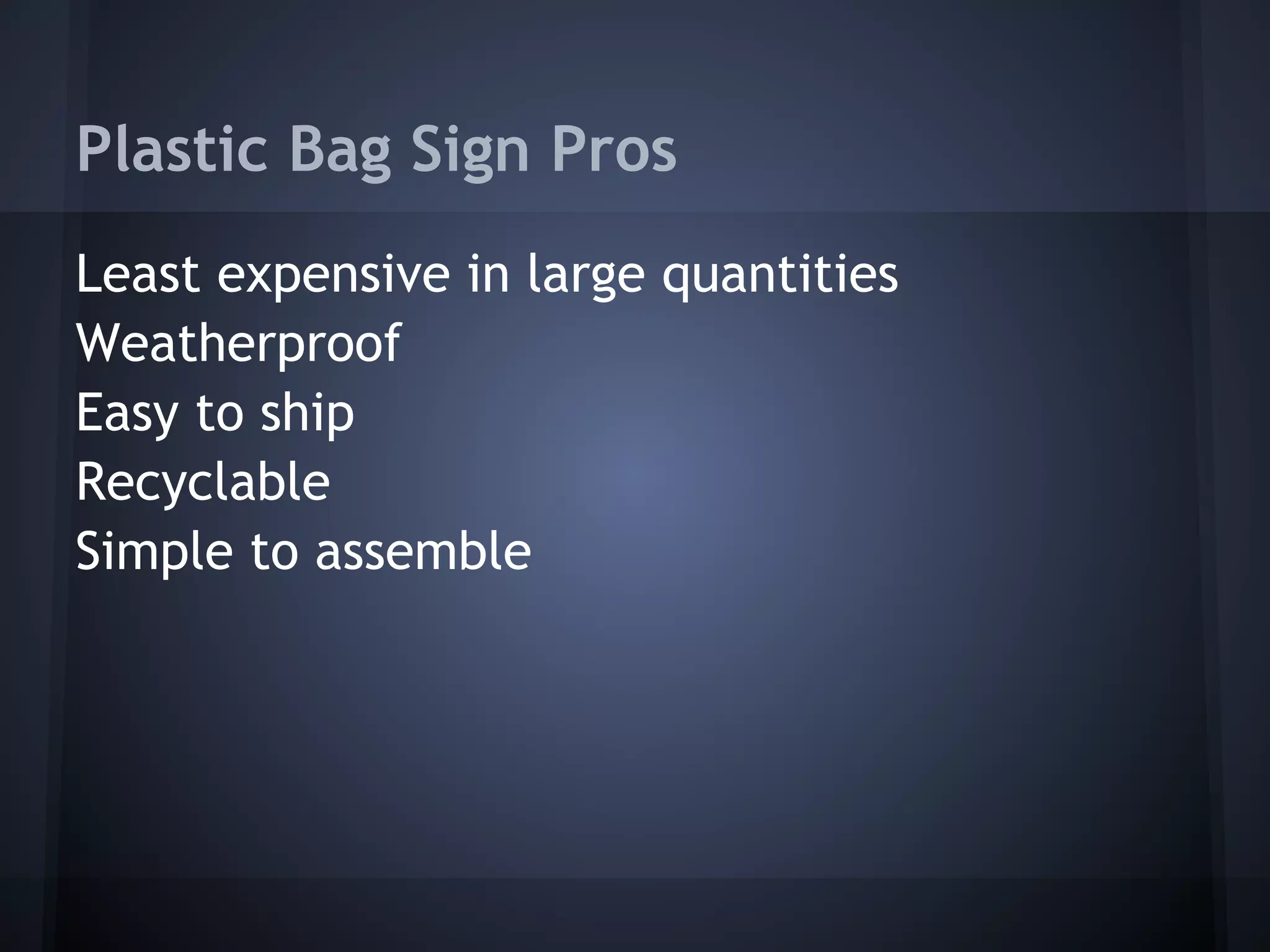 Plastic Bag Campaign Yard Signs | PDF