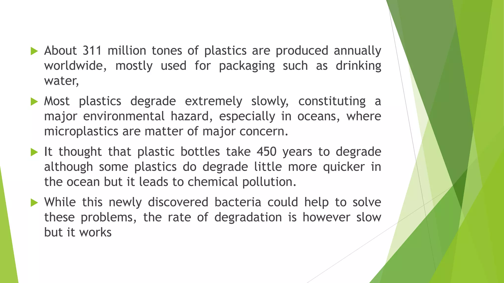 Plastic eating bacteria | PPTX