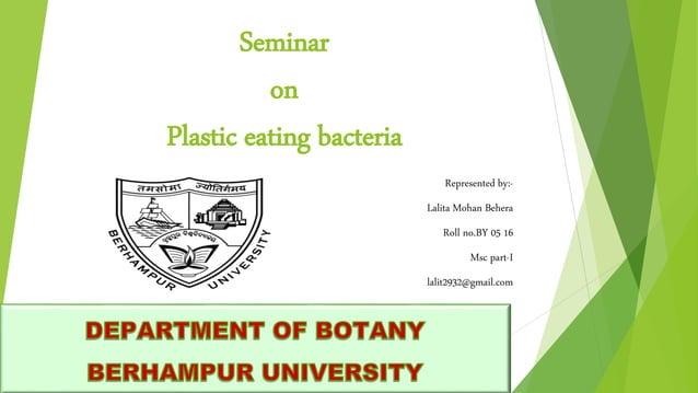 Plastic eating bacteria | PPTX | Chemistry | Science