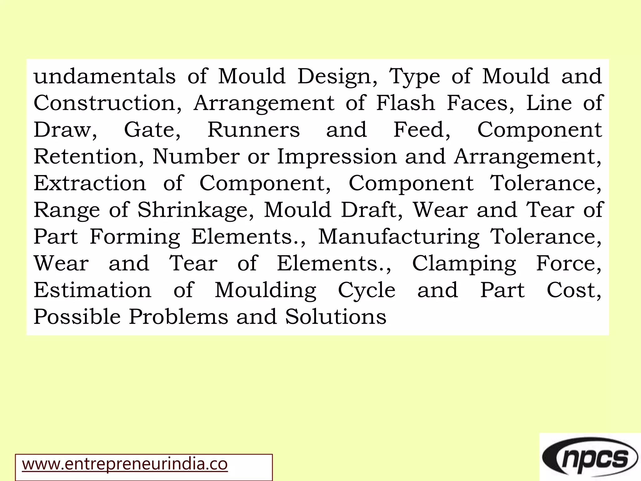 Plastic Extrusion, Moulding and Mould Designs | PPTX